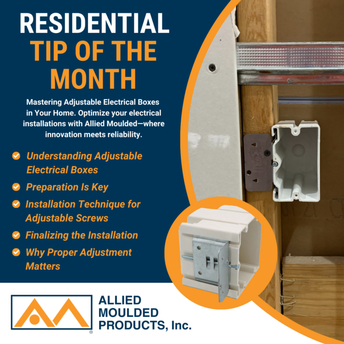 Mastering Adjustable Electrical Boxes in Your Home :Allied Moulded Products